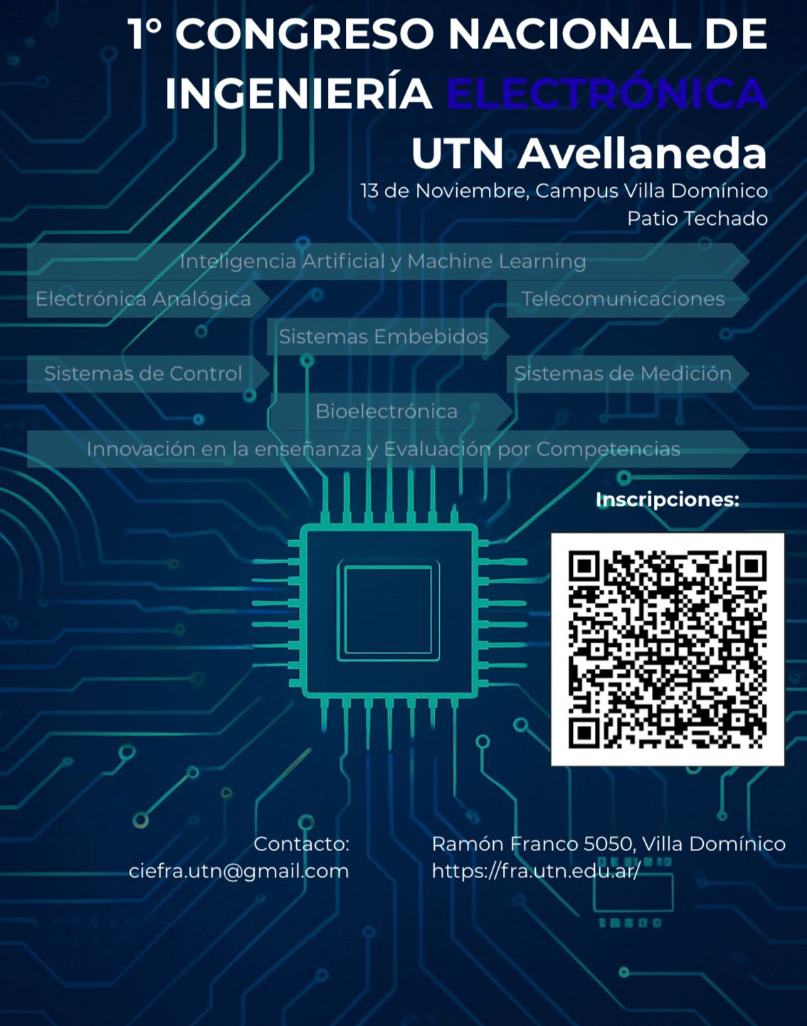 LLEGA EL PRIMER CONGRESO NACIONAL DE INGENIERÍA ELECTRÓNICA DE LA UTN AVELLANEDA - UTN Avellaneda